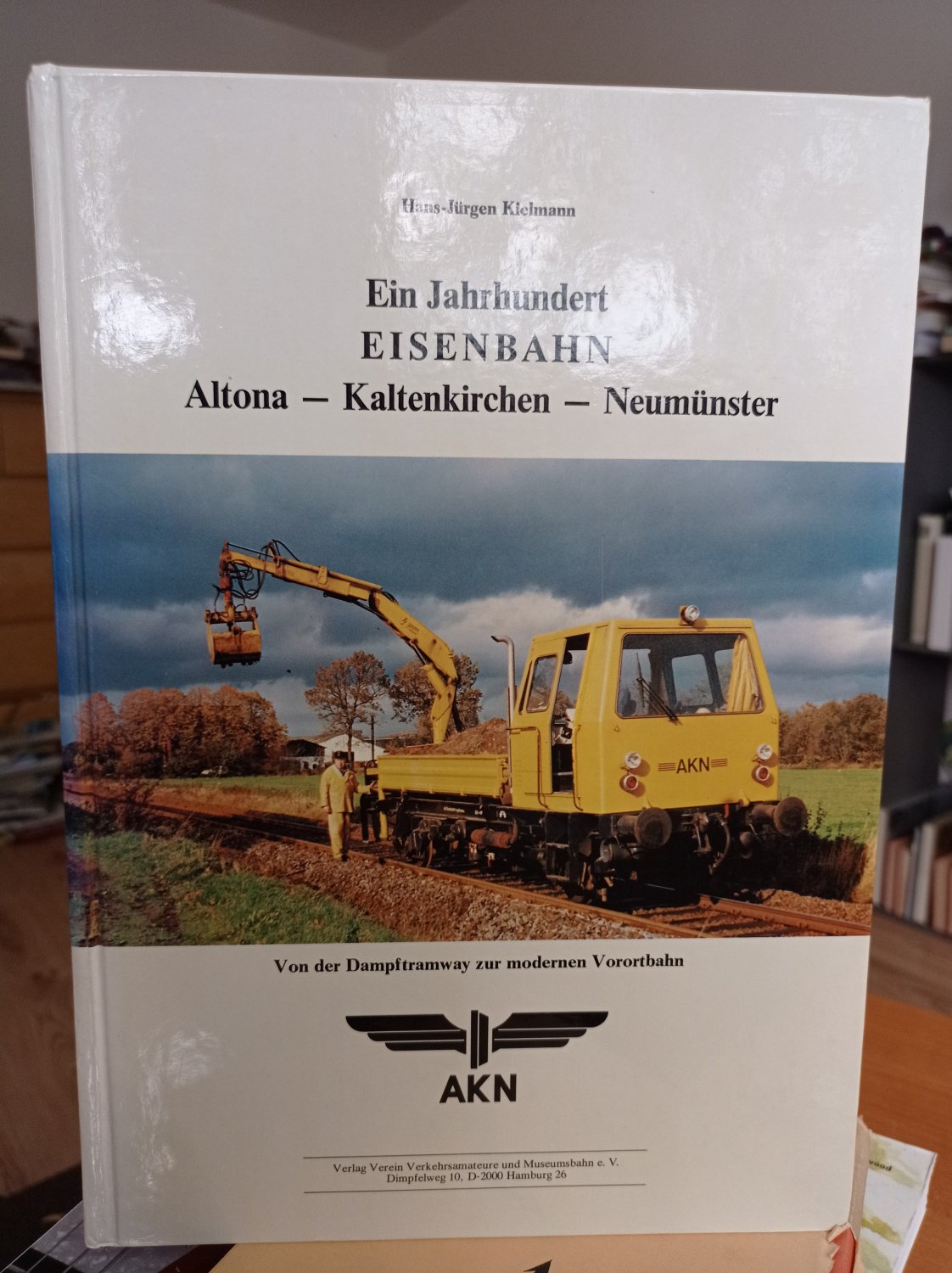 „Ein Jahrhundert Eisenbahn Altona - Kaltenkirchen - …“ – Bücher ...