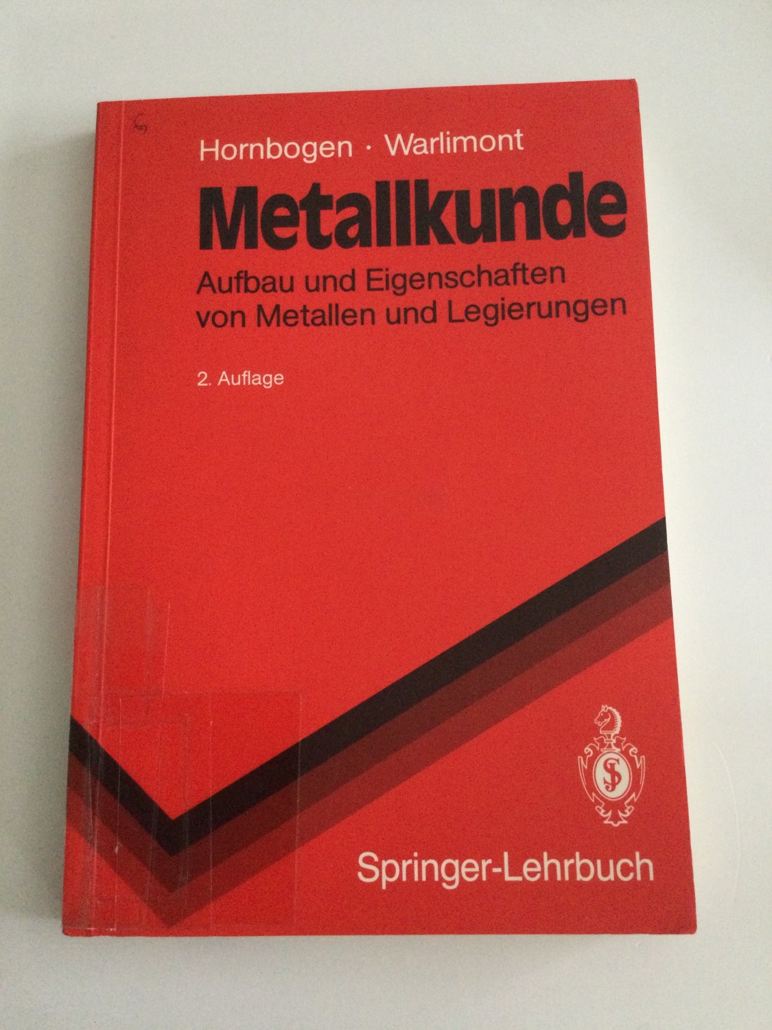 ISBN 3540528903 "Metallkunde" – gebraucht, antiquarisch & neu kaufen
