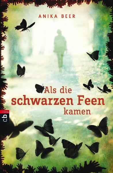 ISBN 9783570401477 "Als die schwarzen Feen kamen" – Erstausgabe kaufen