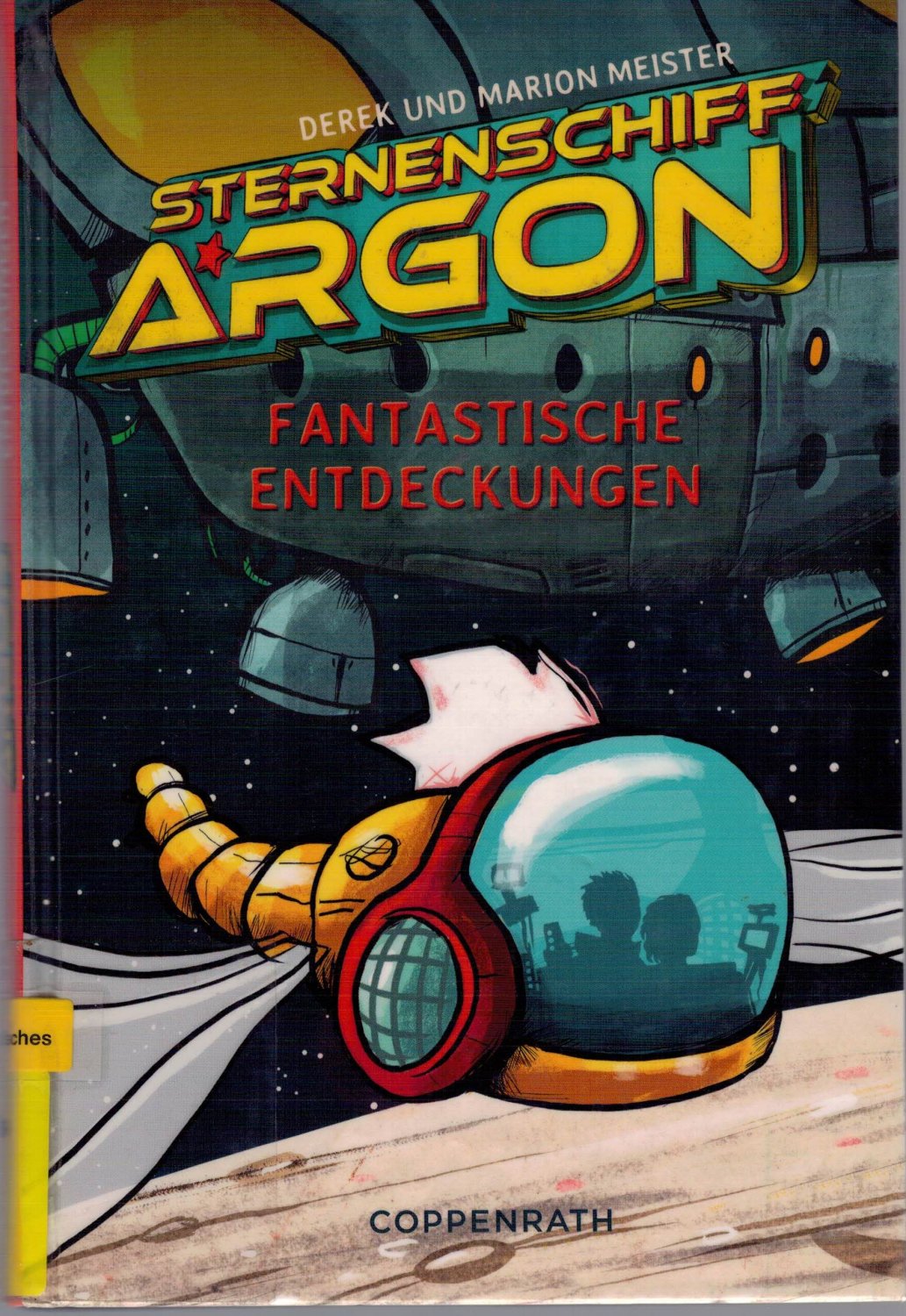 „Meister, Derek, Sternenschiff Argon 1 Fantastische Entdeckungen ...