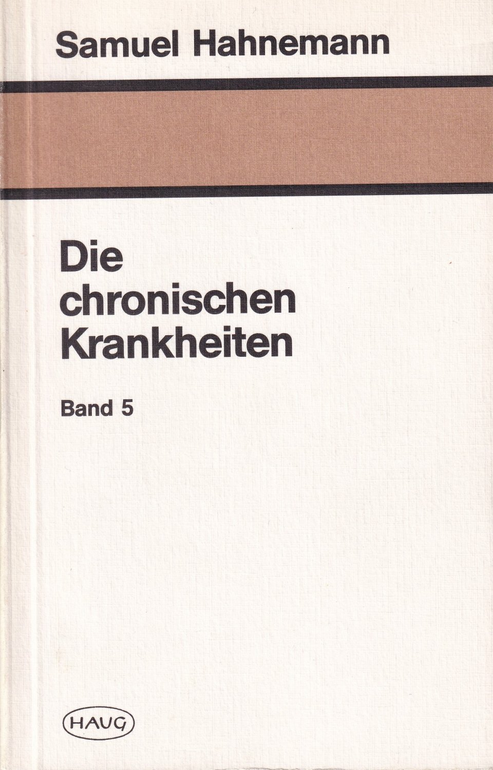 Isbn 3 7760 1198 X Die Chronischen Krankheiten Gebraucht