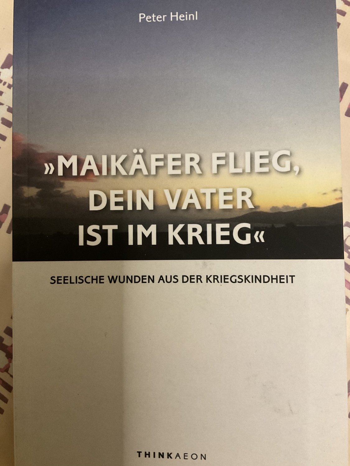 Maikäfer flieg, dein Vater ist im Krieg .“ – Bücher gebraucht ...