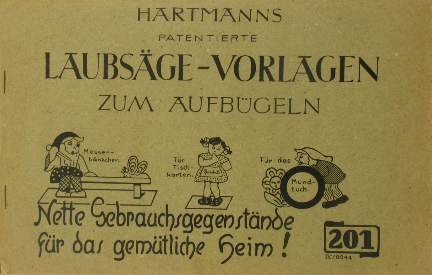 „Hartmanns patentierte Laubsäge-Vorlagen zum Aufbügeln.“ – Buch ...