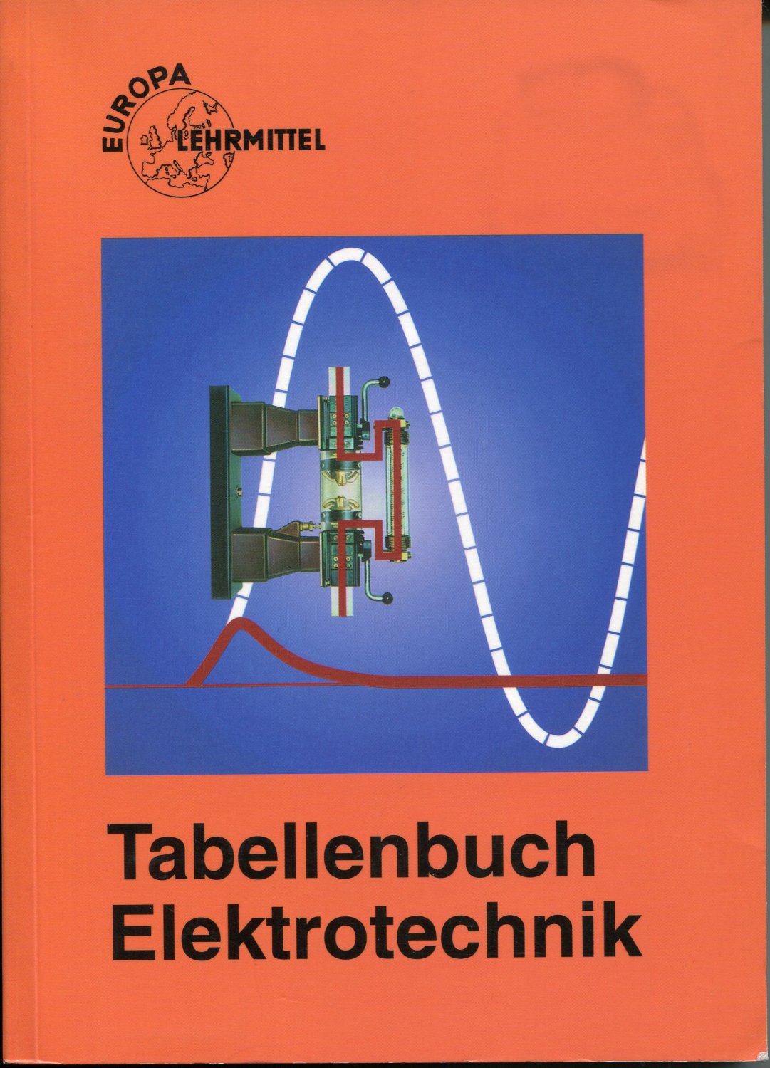 ISBN 380853026X "Tabellenbuch Elektrotechnik" – gebraucht, antiquarisch & neu kaufen