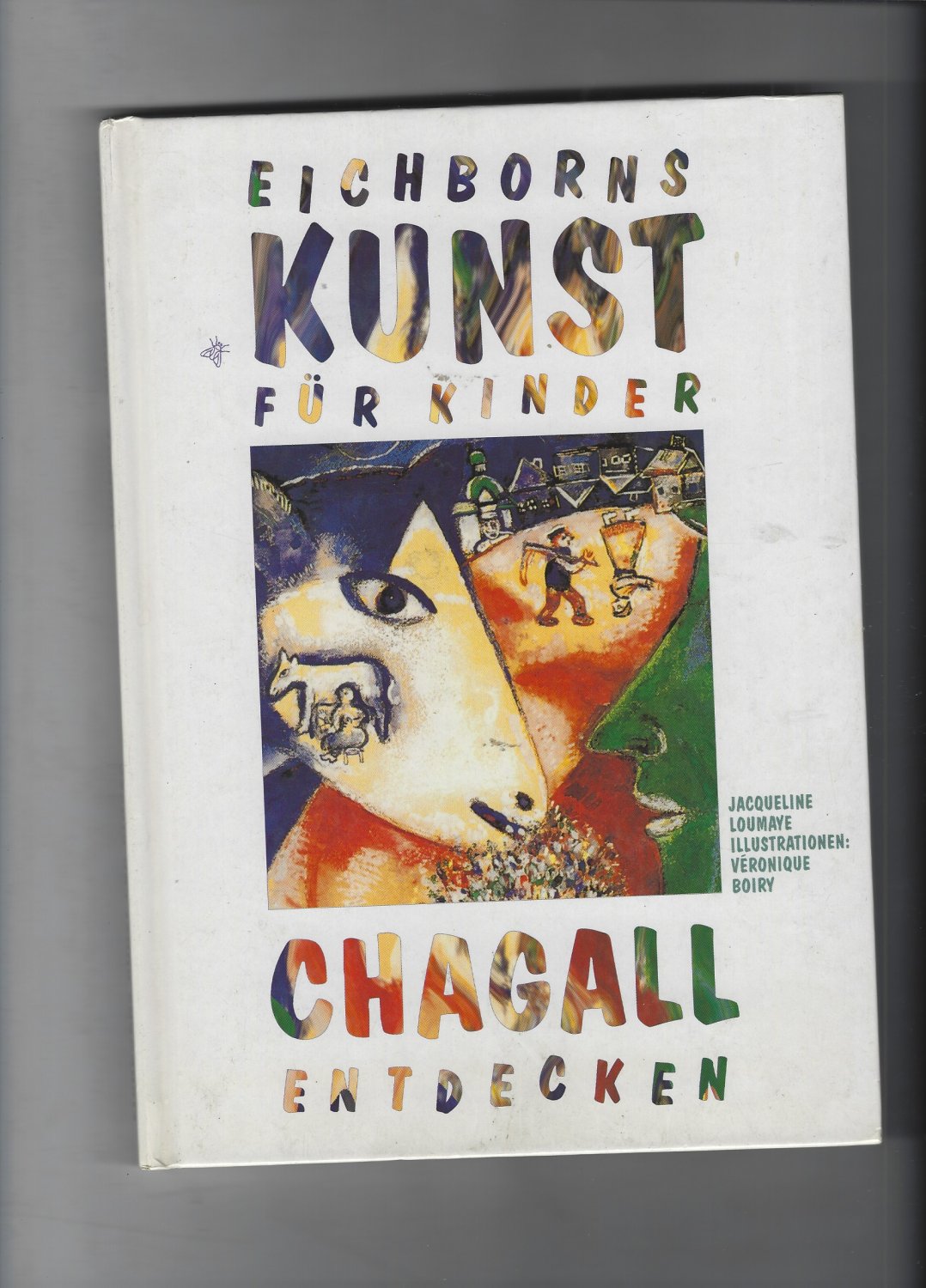 ISBN 3821836067 "Chagall entdecken" – gebraucht, antiquarisch & neu kaufen