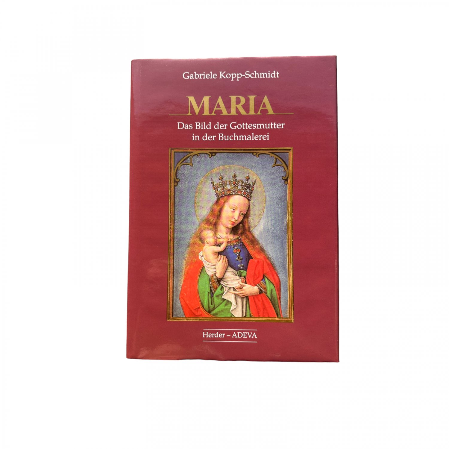 ISBN 3201015601 "Maria" – gebraucht, antiquarisch & neu kaufen