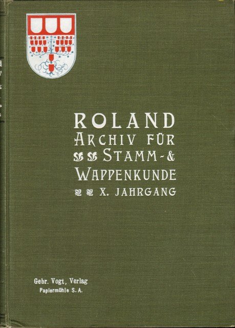 „Roland. Archiv für Stamm- und Wappenkunde.“ – Buch gebraucht kaufen – A02FAdX901ZZb