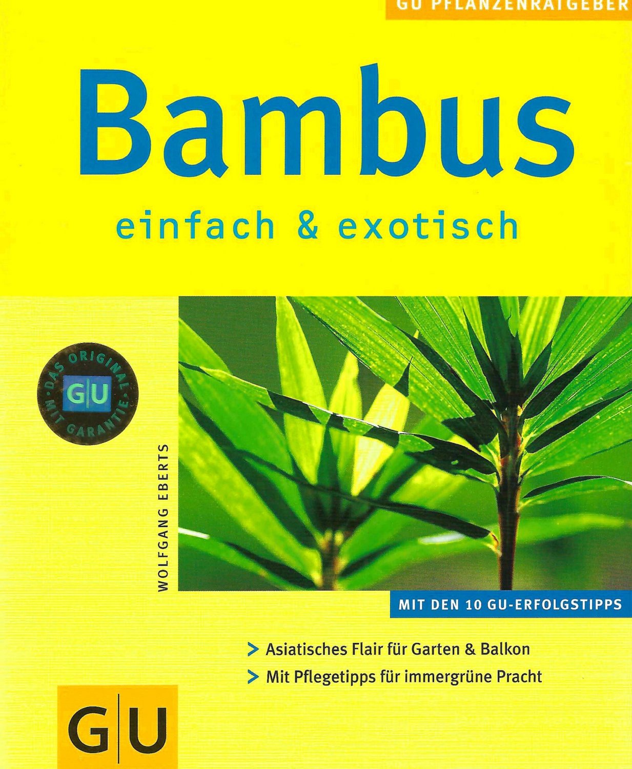 „Bambus einfach & exotisch“ – Bücher gebraucht, antiquarisch & neu kaufen
