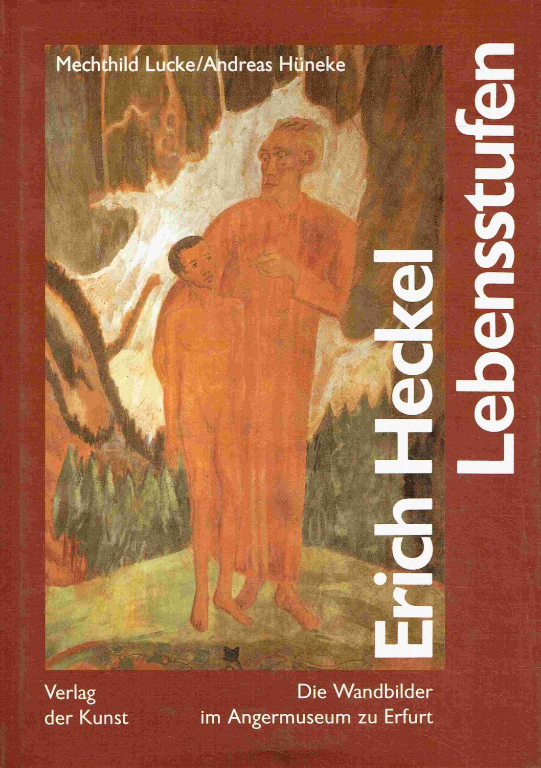 „Lucke, Mechthild; Hüneke, Erich Heckel Lebensstufen Die Wandbilder im ...