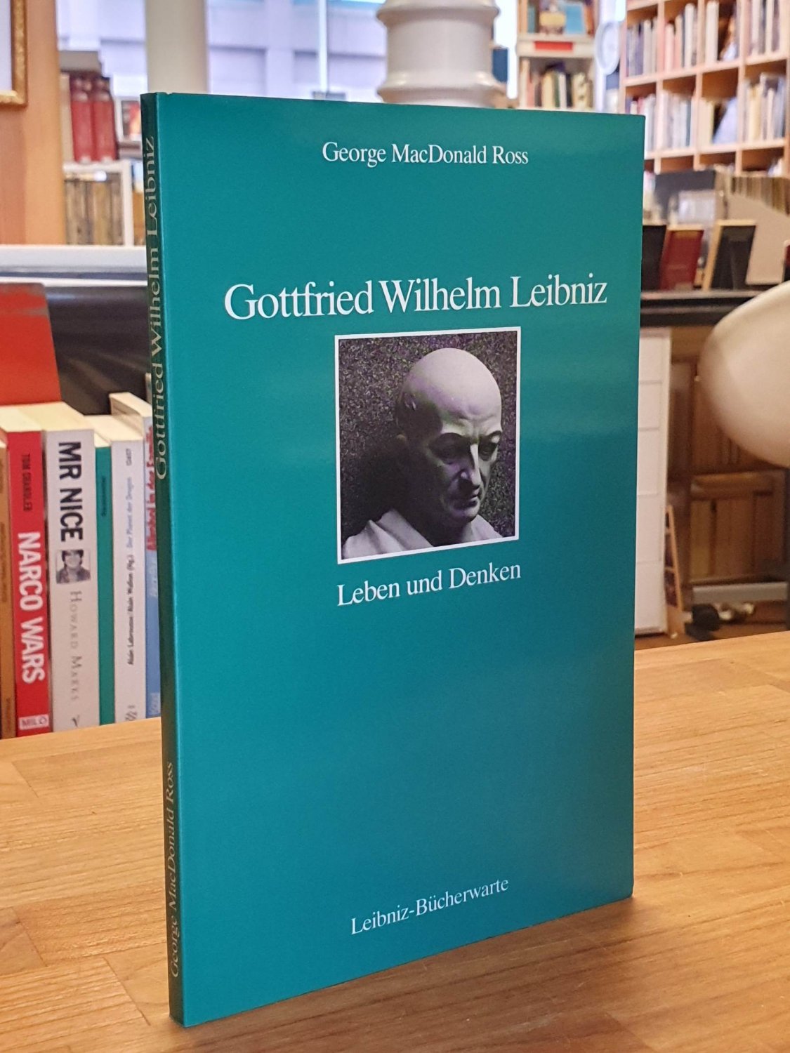 „Leibniz Gottfried Wilhelm / George MacDonald Ross“ – Bücher gebraucht ...
