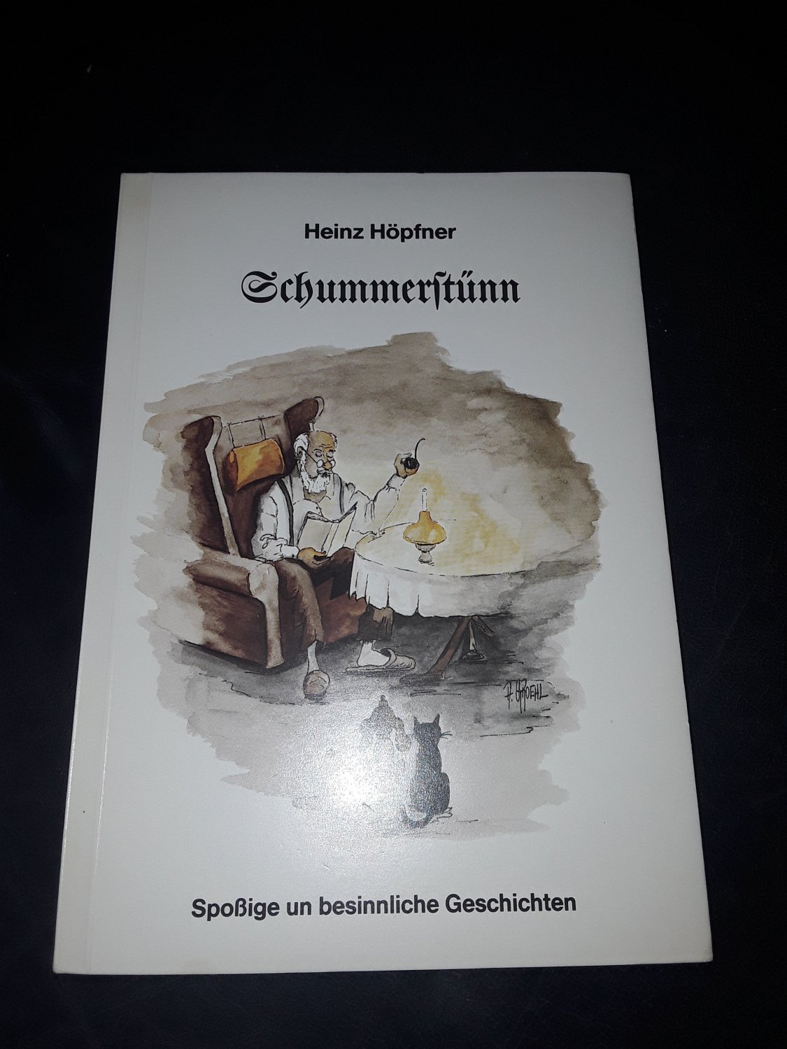 „Höpfner, Heinz:, Schummerstünn“ – Bücher gebraucht, antiquarisch & neu ...