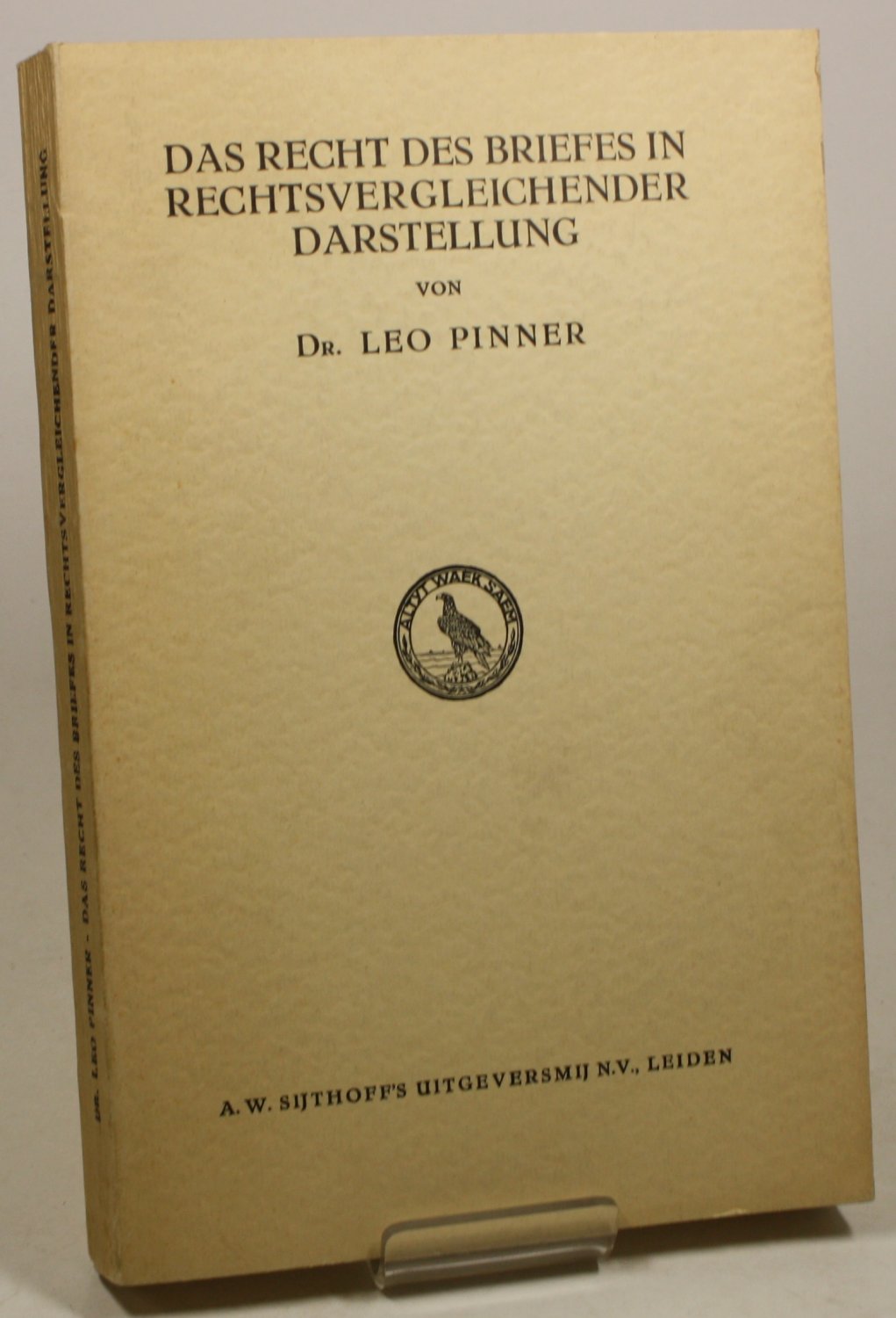 „Das Recht des Briefes in Rechtsvergleichender Darstellung.“ (Leo ...