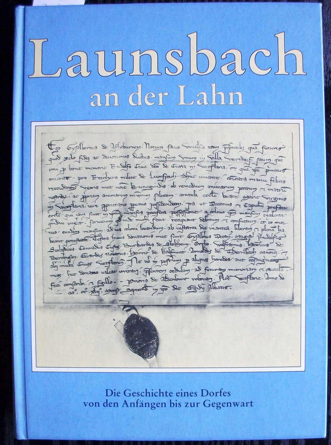 „Launsbach an der Lahn - Die Geschichte eines Dorfes von …“ (Hans ...