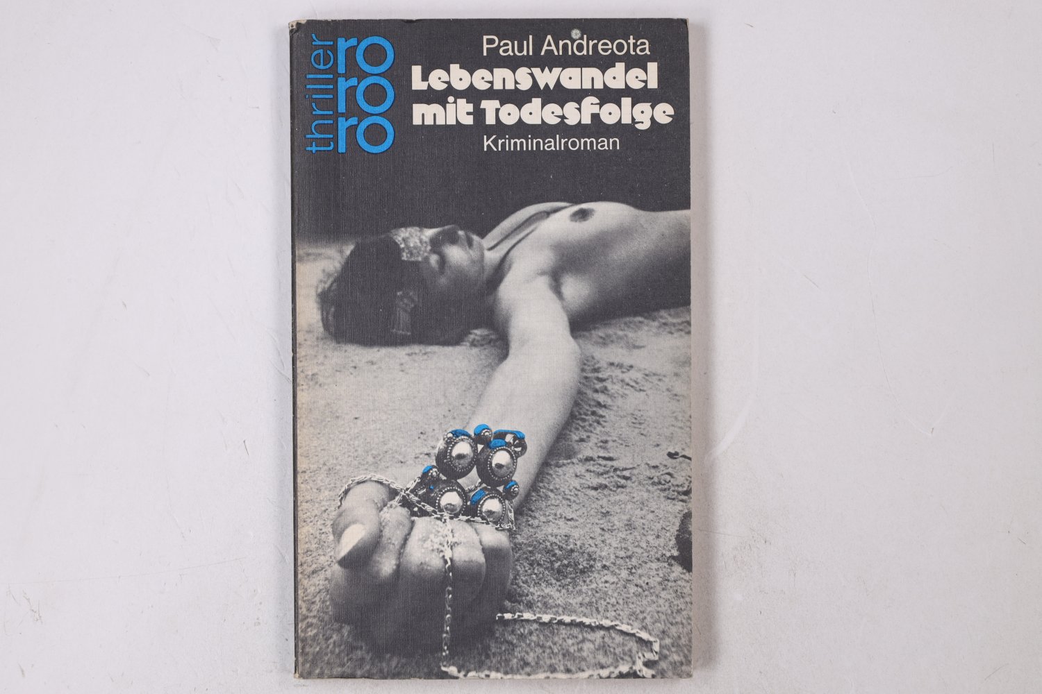 „Paul Andréota, LEBENSWANDEL MIT TODESFOLGE Kriminalroman“ – Bücher ...