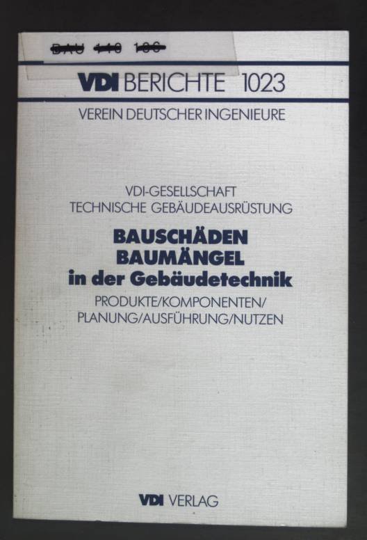 „Bauschäden, Baumängel in der Gebäudetechnik : Produkte, …“ – Buch gebraucht kaufen – A02uCYRB01ZZd