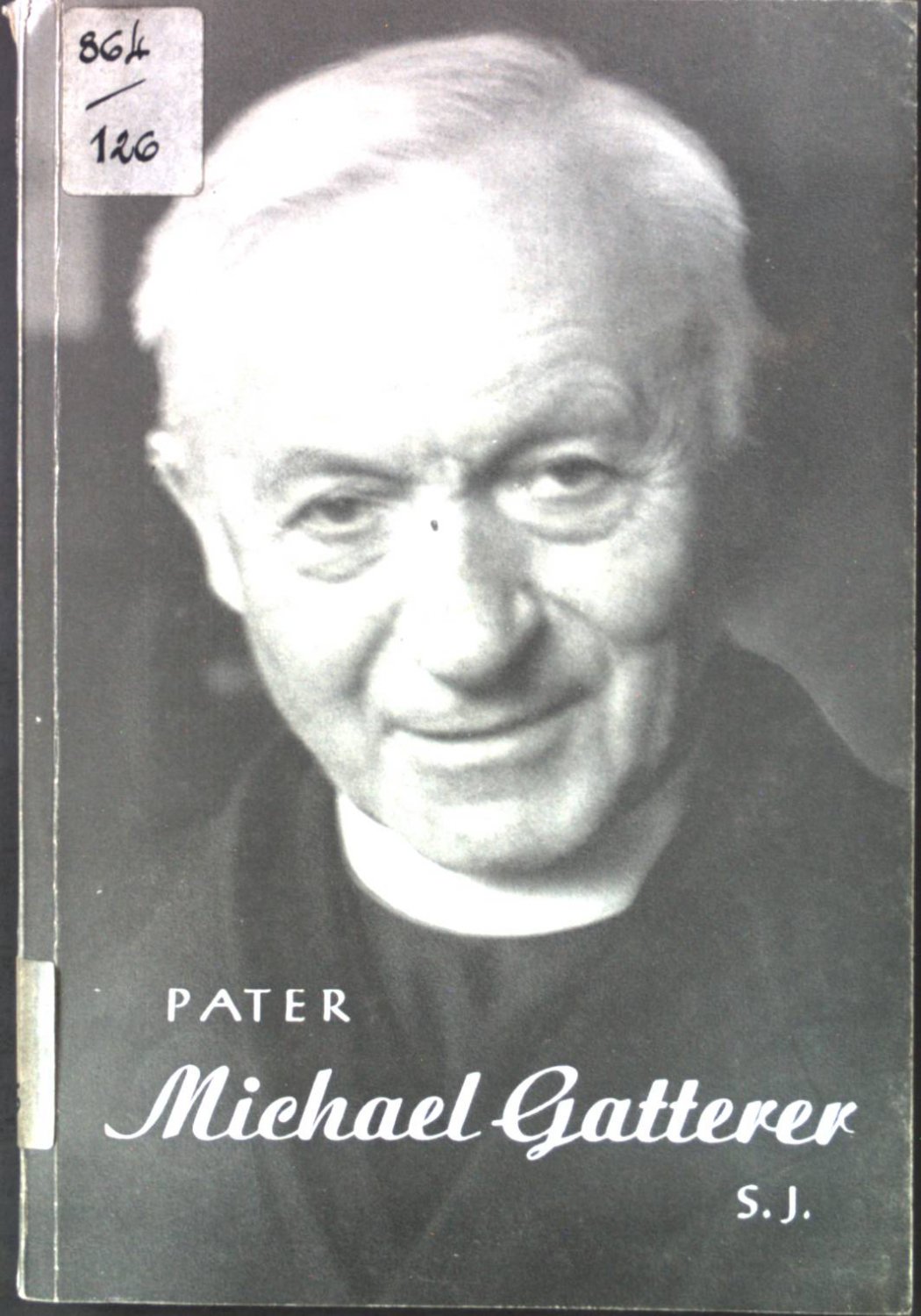 „P. Michael Gatterer S.“ (Engelbert Maas) – Buch antiquarisch kaufen ...