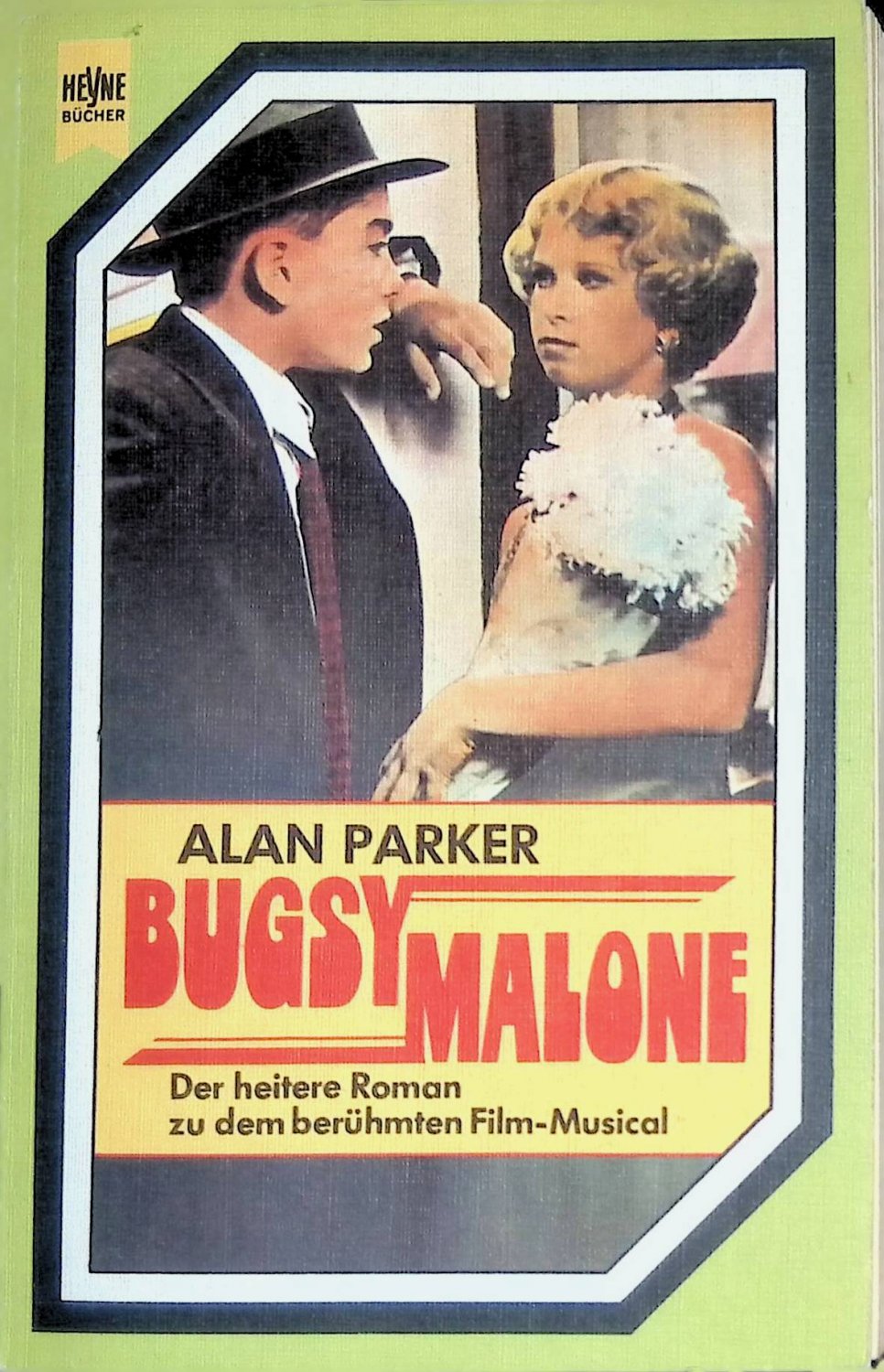 „Alan Parker, Bugsy Malone 5324“ – Bücher gebraucht, antiquarisch & neu ...