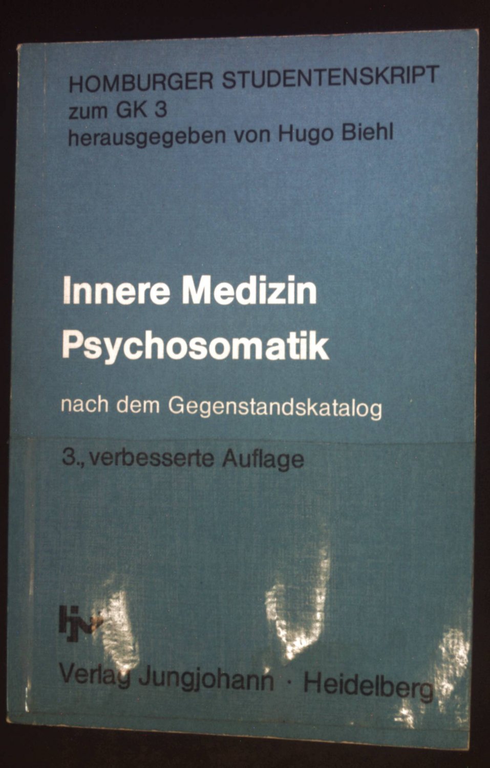 „Innere Medizin; Psychosomatik Nach Gegenstandskatalog Homburger ...