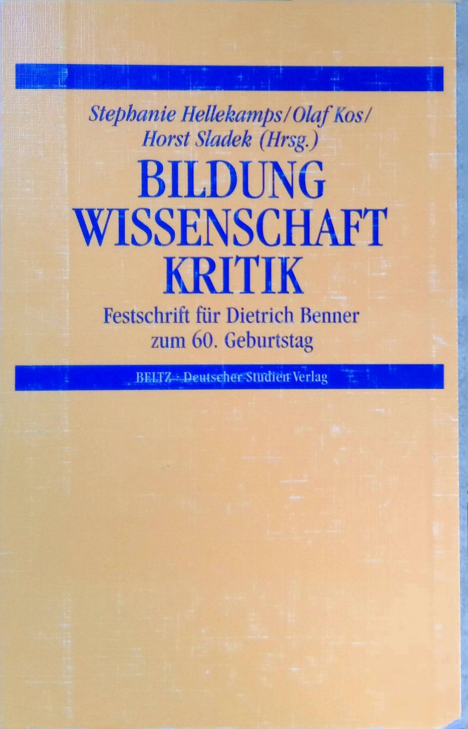 „Bildung, Wissenschaft, Kritik : Festschrift für Dietrich ...