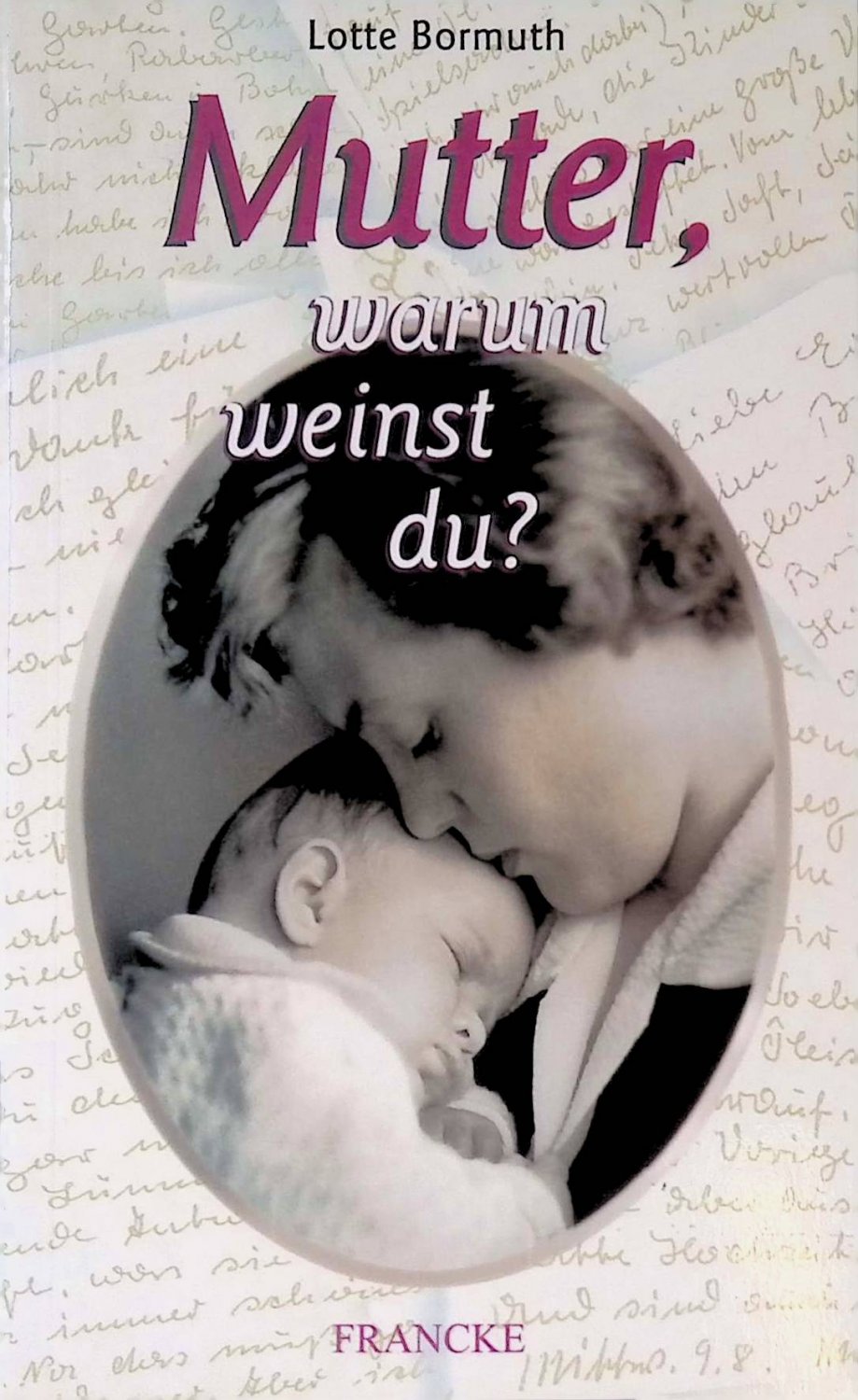 „Mutter warum weinst du TELOS-Bücher ; 7780 TELOS“ – Bücher gebraucht ...