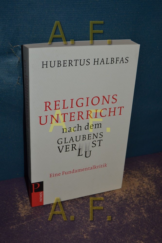 „Hubertus Halbfas“ – Bücher Erstausgabe kaufen