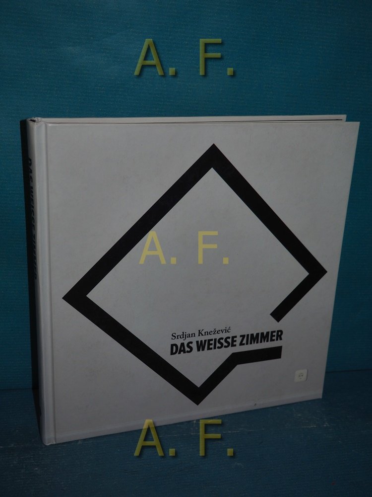 „Das weiße Zimmer aus dem Serbischen von Mascha Dabic“ – Bücher ...