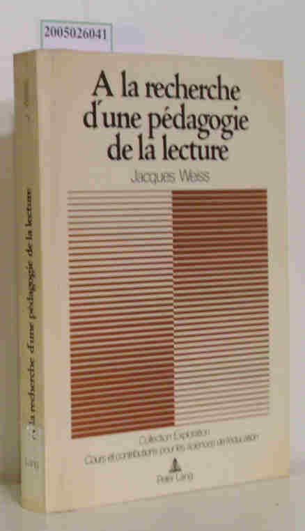 ISBN 3261047712 "A la recherche d'une pédagogie de la lecture – Sous la ...