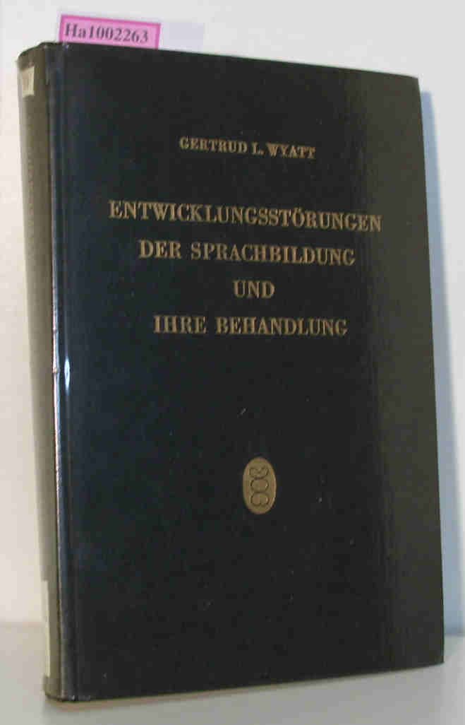 „Wyatt Gertrud L“ – Bücher gebraucht, antiquarisch & neu kaufen