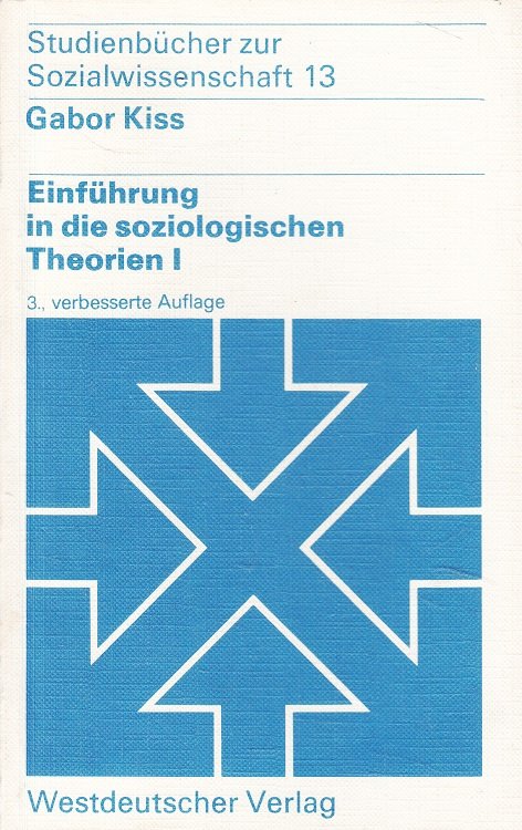 „Kiss, Gábor: Einführung in die soziologischen Theorien …“ – Bücher ...