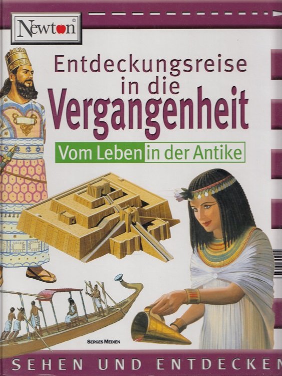 „Entdeckungsreise in die Vergangenheit : vom Leben in der …“ – Buch gebraucht kaufen – A02q8iuy01ZZZ