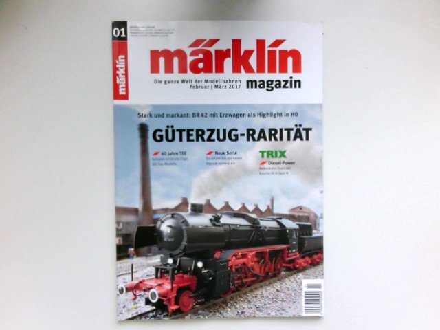 „Märklin Magazin 01/2017: Die ganze Welt der Modellbahnen.“ – Buch gebraucht kaufen – A02F3PyB01ZZr