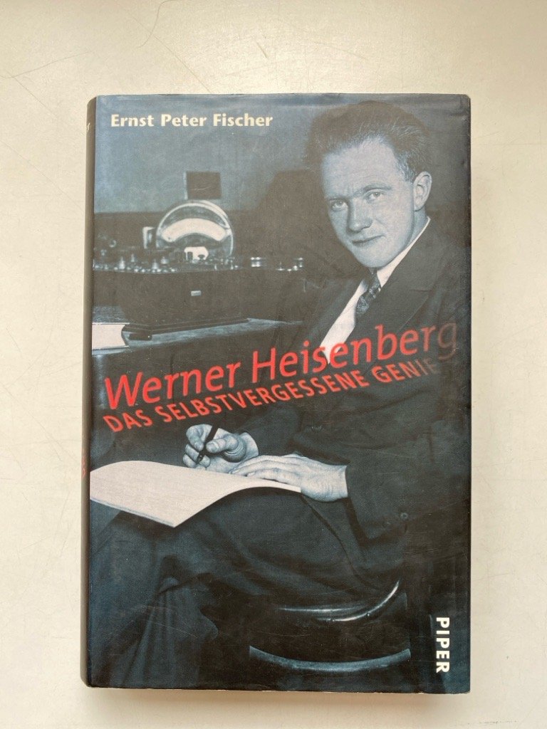 „Werner Heisenberg: das selbstvergessene Genie; mit einer …“ (Fischer ...
