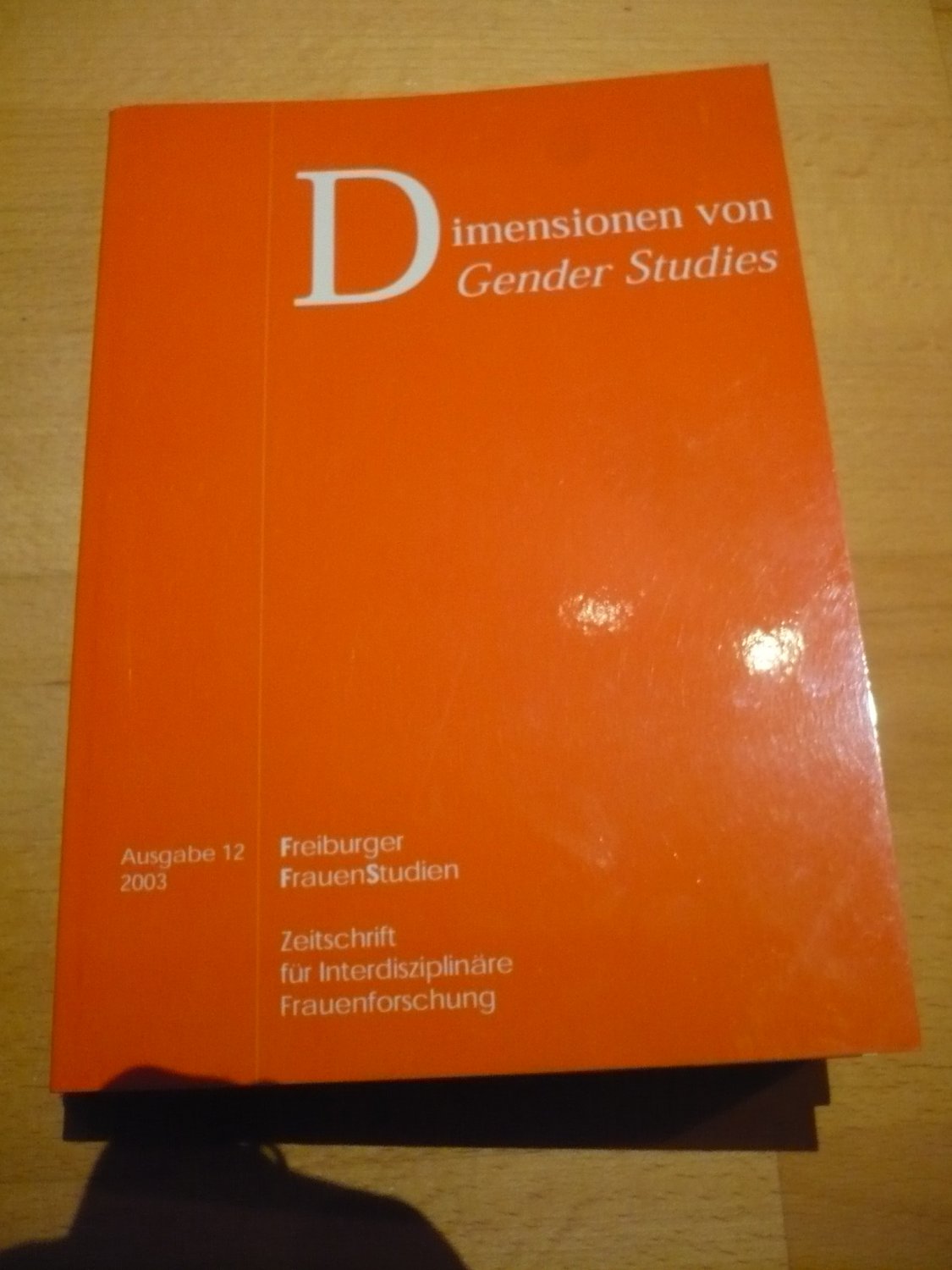 ISBN 392801319X "Dimensionen von Gender Studies Band I" – gebraucht ...