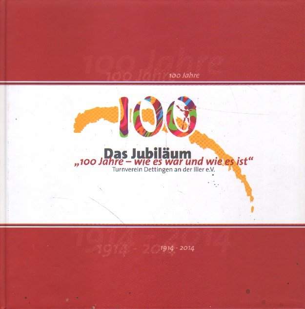 „100 Jahre. Das Jubiläum.“ – Buch gebraucht kaufen – A02rWRxM01ZZg