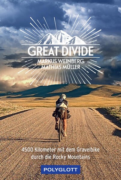 „Great Divide 4500 km mit dem Gravelbike durch die Rocky …“ (Weinberg ...