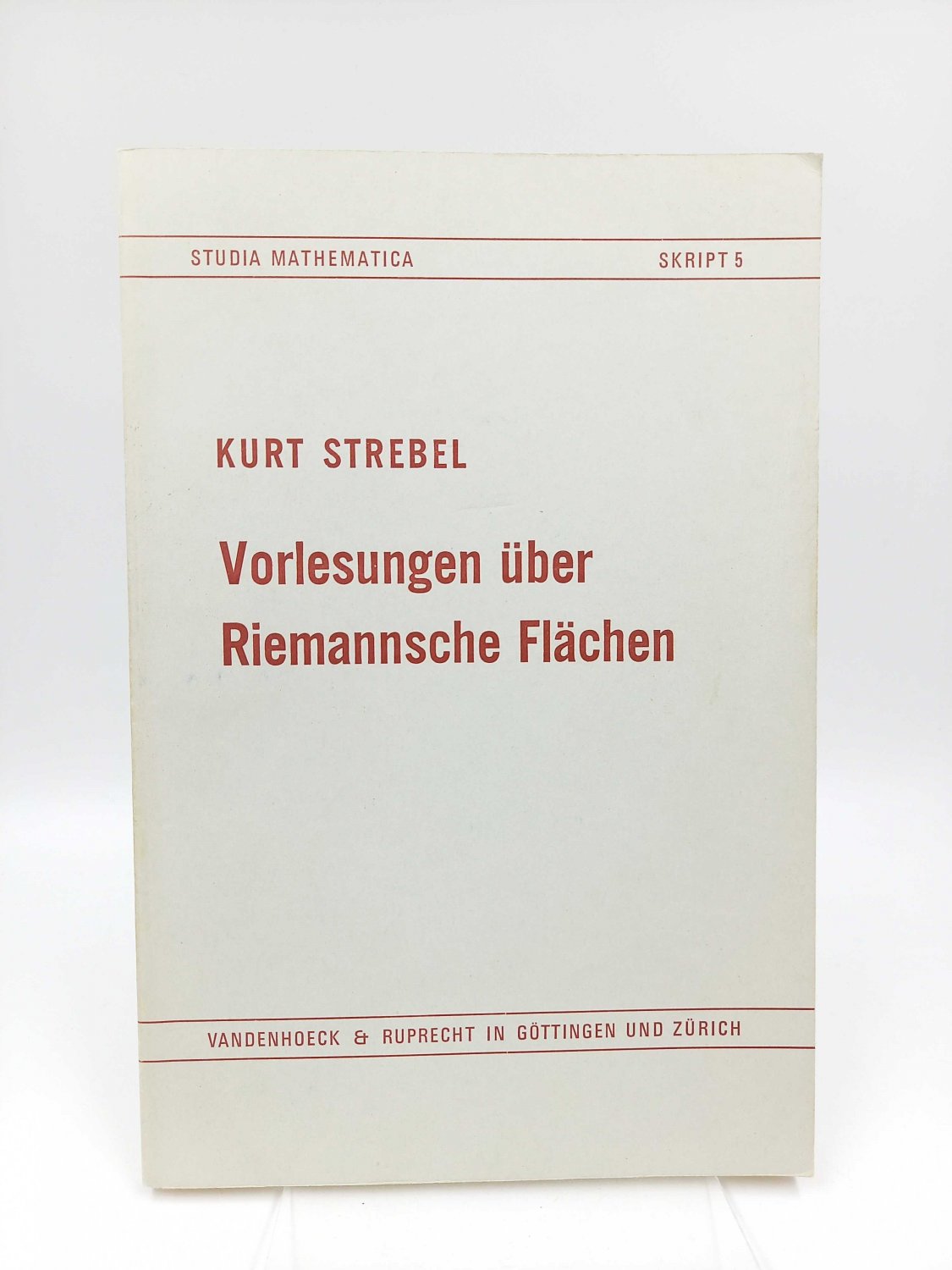 „Strebel, Kurt -, Vorlesungen über Riemannsche Flächen“ – Bücher ...