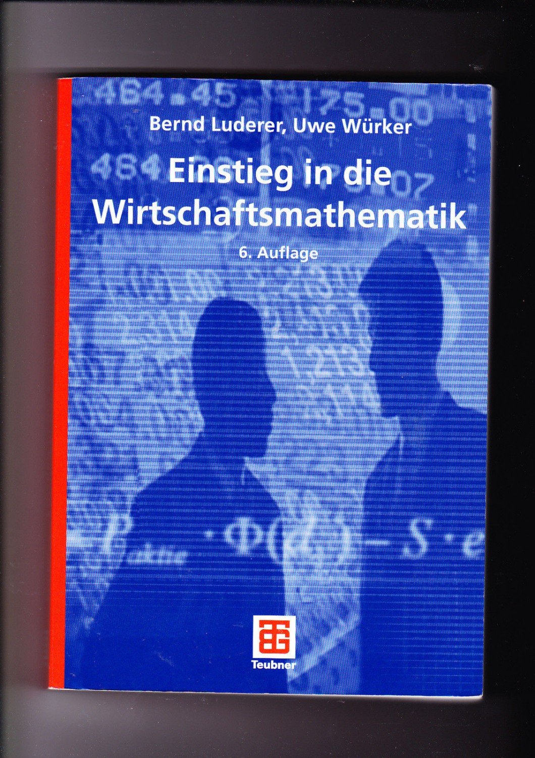 ISBN 3835100440 "Einstieg in die Wirtschaftsmathematik" – gebraucht ...