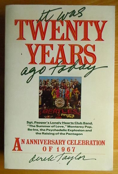 „It Was Twenty Years Ago Today“ (Derek Taylor) – Buch gebraucht kaufen – A02AWsB901ZZF