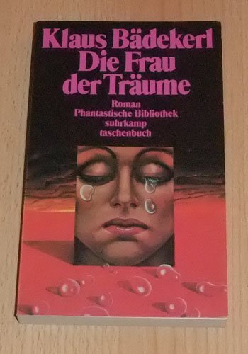 „BUCH - Bädekerl, Klaus, Die Frau der Träume“ – Bücher gebraucht ...