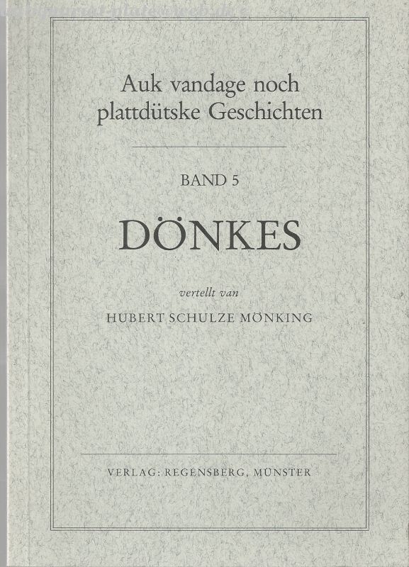 „Schulze Mönking, Hubert“ – Bücher gebraucht, antiquarisch & neu kaufen