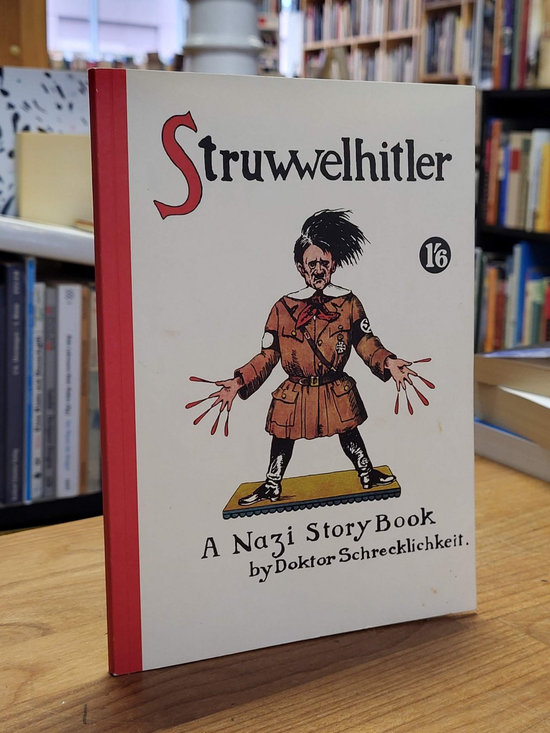 ISBN 3866710143 "Struwwelhitler. A Nazi Story Book by Dr ...