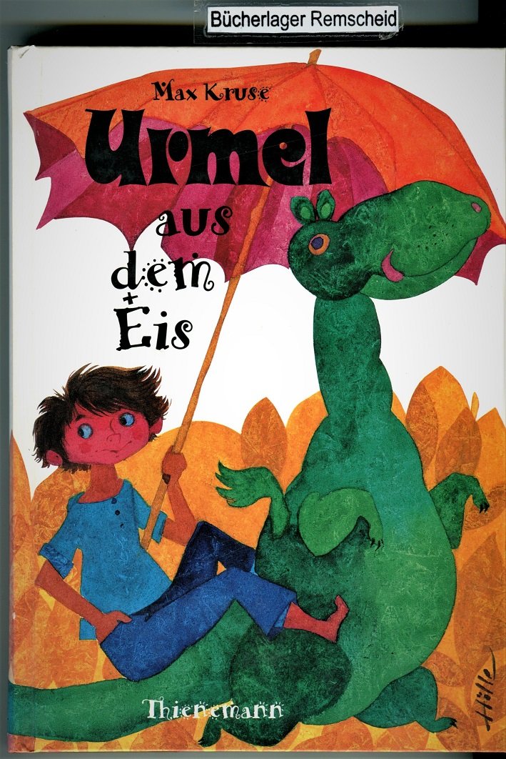 „Kruse, Max und Erich Hölle, Urmel Urmel aus dem Eis“ – Bücher ...