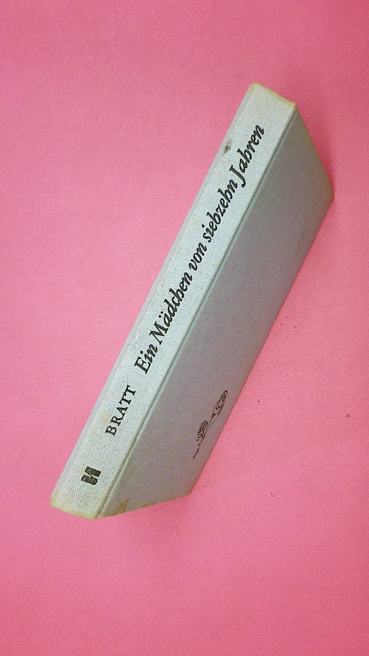 „EIN MÄDCHEN VON SIEBZEHN JAHREN - ROMAN FÜR JUNGE MÄDCHEN.“ (Berte ...