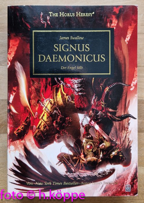 „Signus Daemonicus : der Engel fällt / TheHorus Heresy“ (James Swallow ...