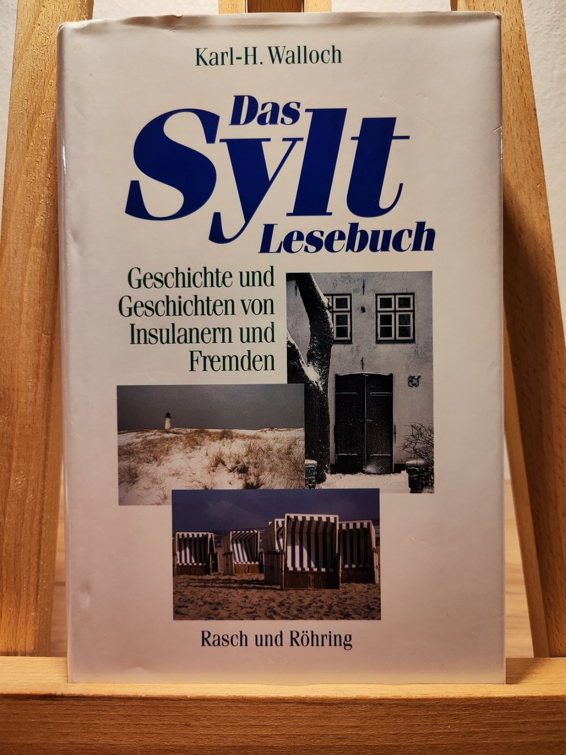 „Karl-H Walloch, Das Sylt-Lesebuch - Geschichte und Geschichten von ...