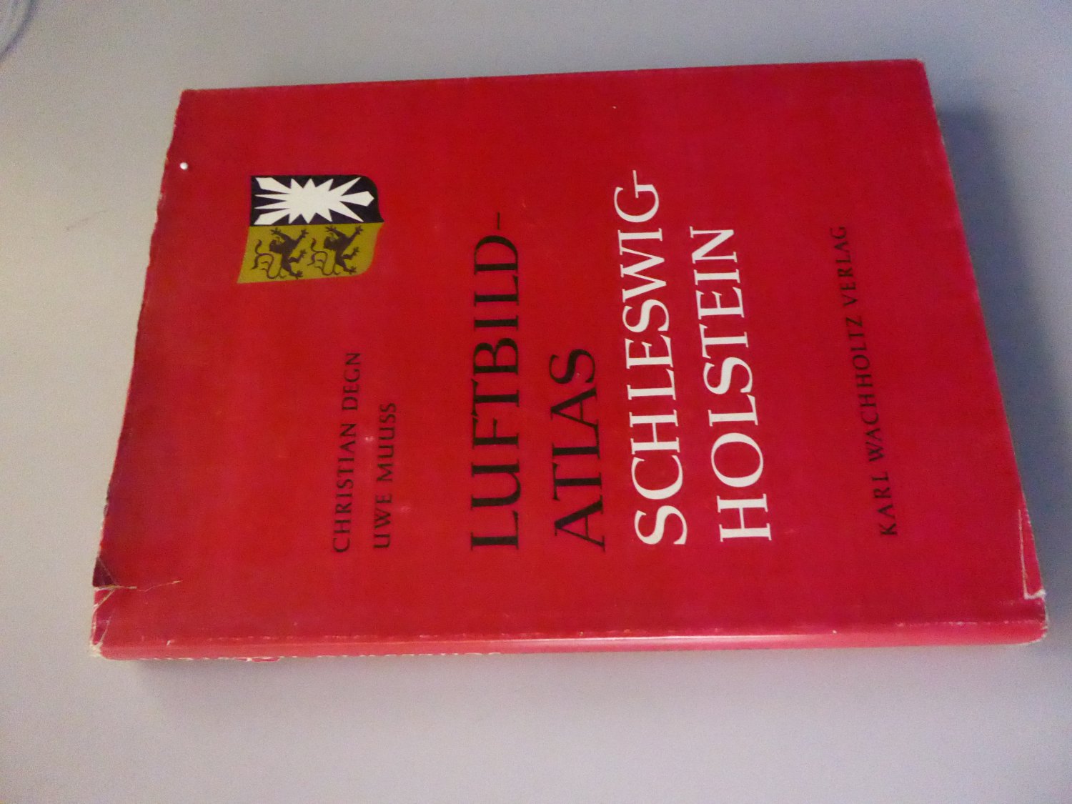 „Luftbildatlas Schleswig-Holstein“ (Degn, Christian und Uwe Muuß ...