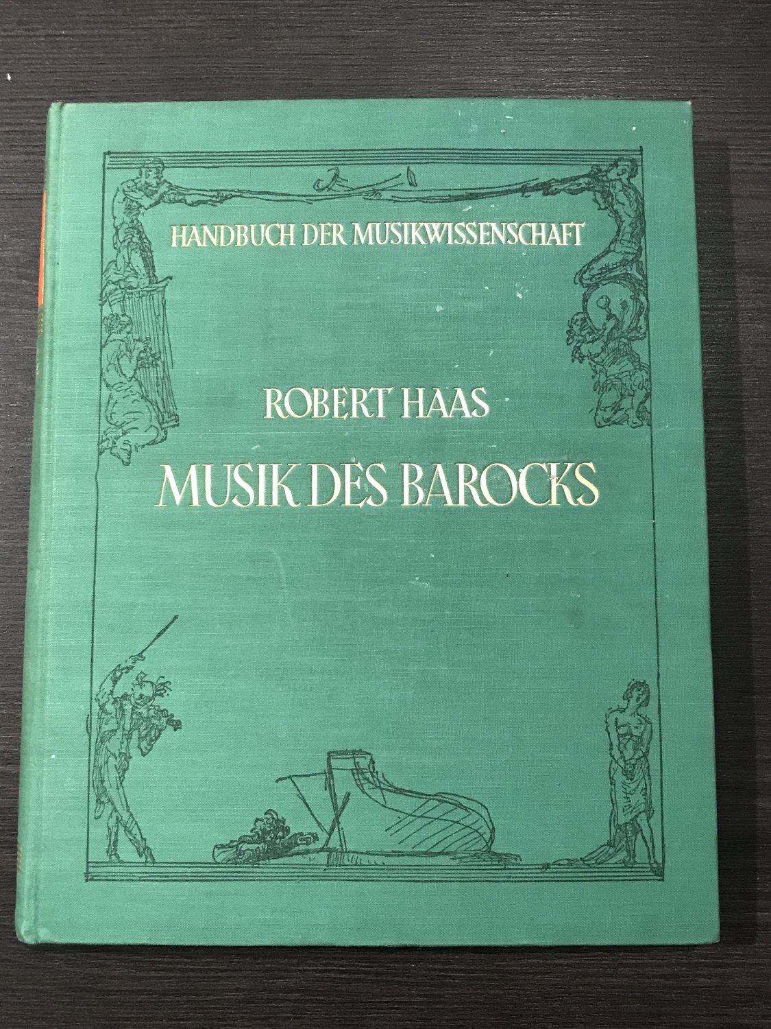 „Handbuch der Musikwissenschaft Musik des Barocks“ (Robert Haas) – Buch antiquarisch kaufen ...