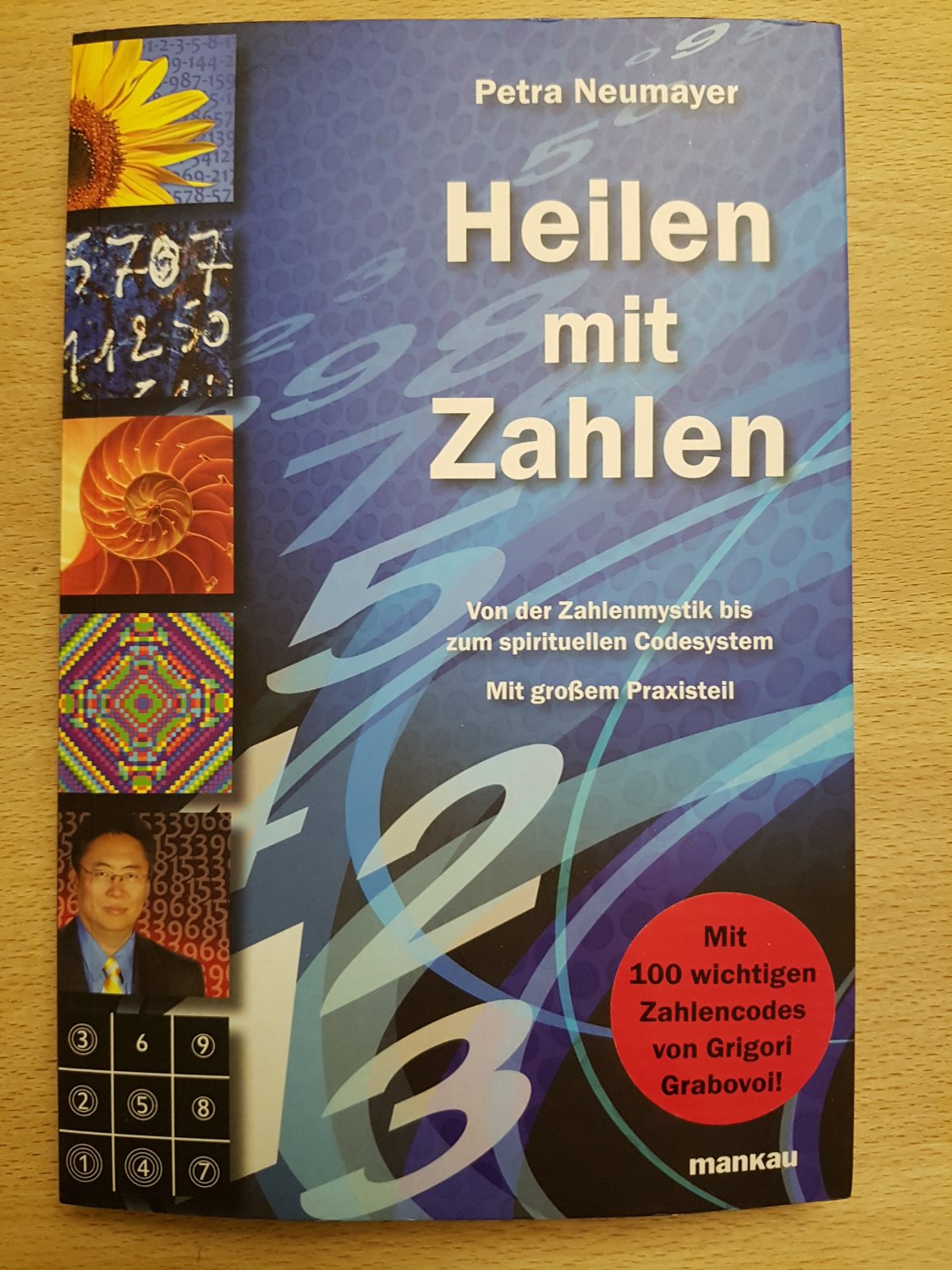 „Heilen mit Zahlen Von der Zahlenmystik bis zum spirituellen Codesystem ...