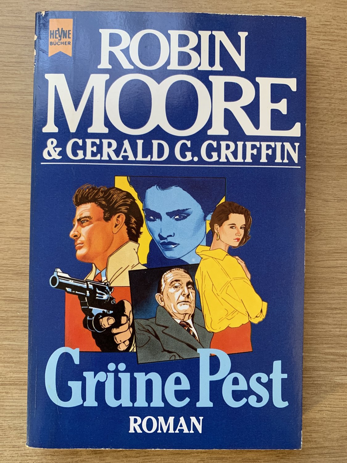 „Grüne Pest - Roman“ (Robin Moore & Gerald G) – Buch gebraucht kaufen ...