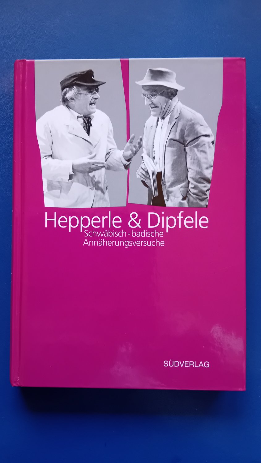 „Manfred Hepperle, Hepperle & Dipfele Schwäbisch-badische ...